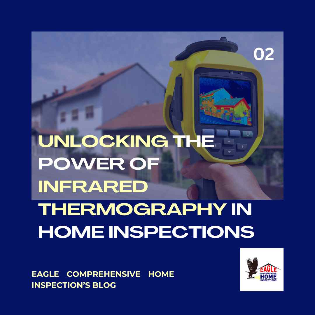 Unleashing the Potential of Infrared Thermography in Home Inspections ...